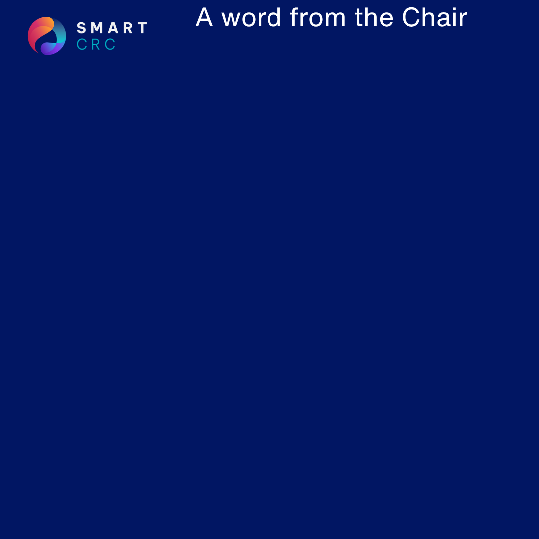 An update from SMART CRC Chair | SMART CRC